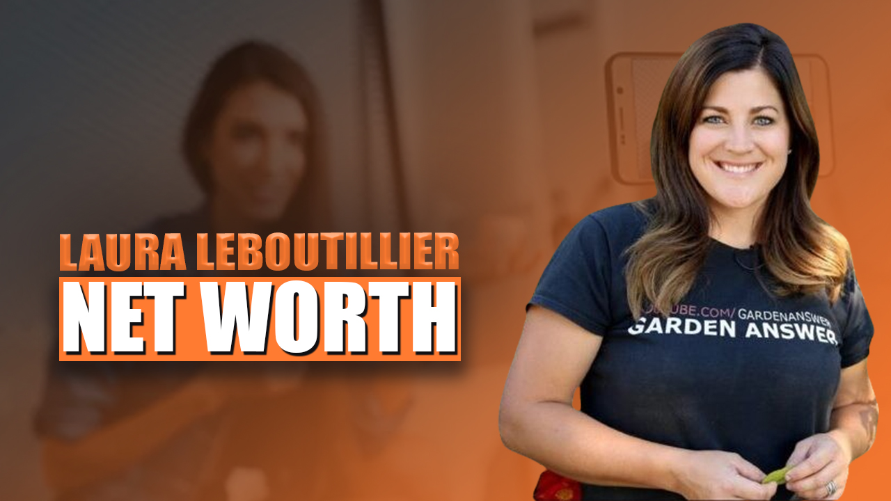 Laura Leboutillier Net Worth 2025 | Bio success Story - TapNetworth